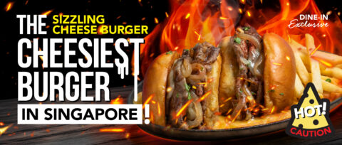 Sizzling Cheese Burger - Swensen's Singapore